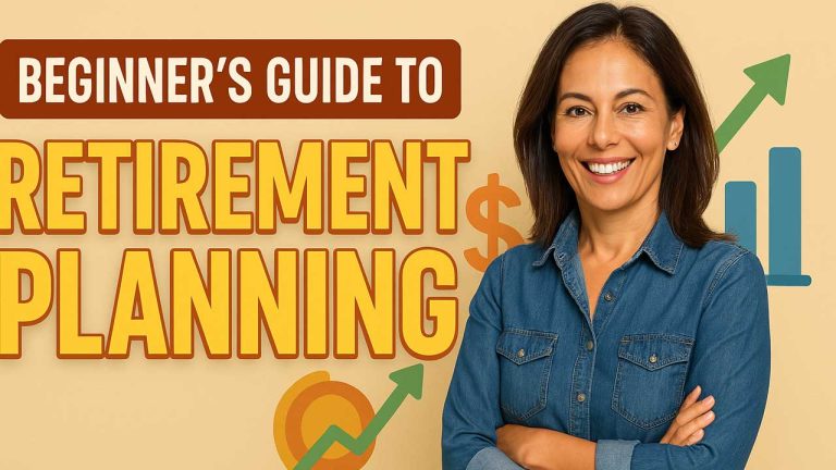 Beginner’s Guide to Retirement Planning!